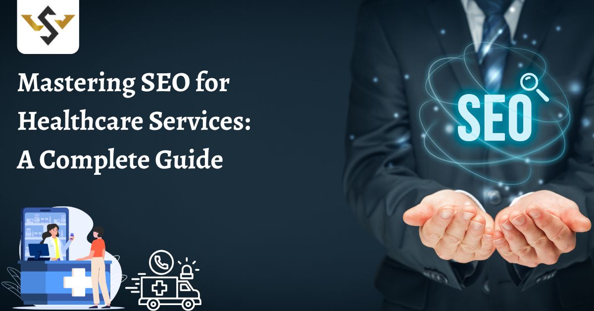 SEO for Healthcare Services: Reach Patients Faster Online