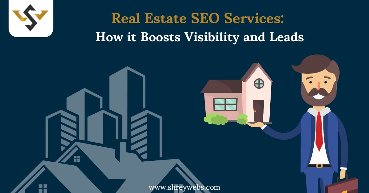 Real Estate SEO Services | Boost Visibility & Generate Leads