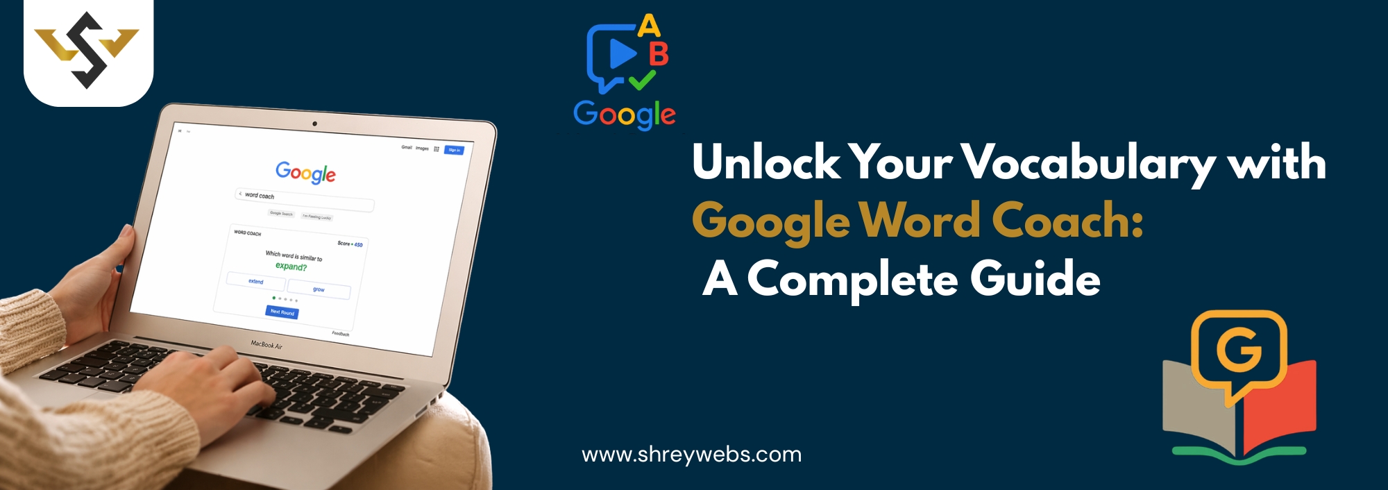 Master Vocabulary with Google Word Coach – Full Guide